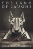 Jonathan Carroll’s THE LAND OF LAUGHS out now in new eBook edition ...